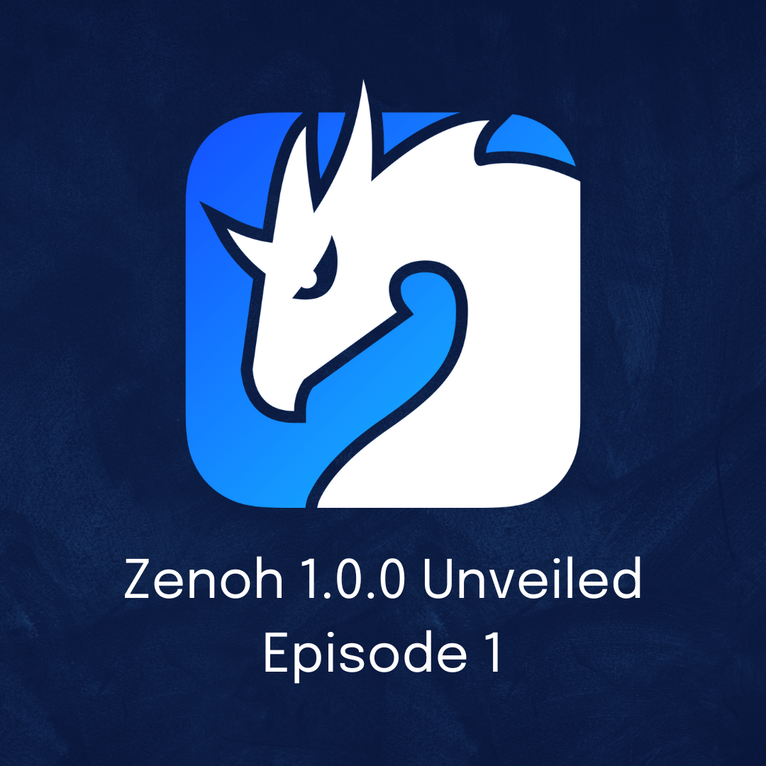 Join the Zenoh 1.0.0 Unveiling