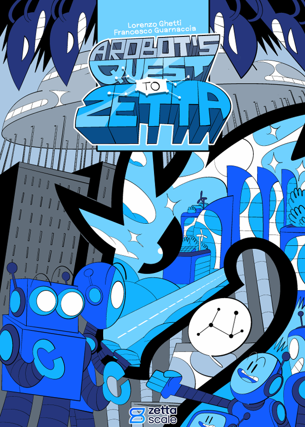 A Robot's Quest to Zetta